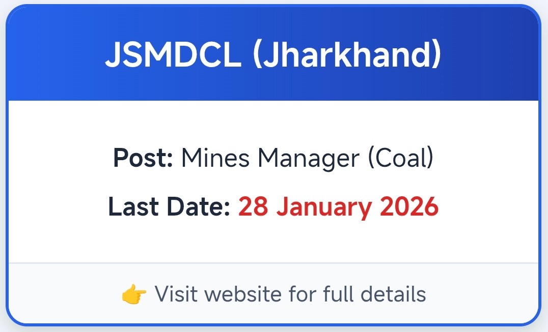 JSMDCL Mines Manager Recruitment 2026 | 1st Class Coal